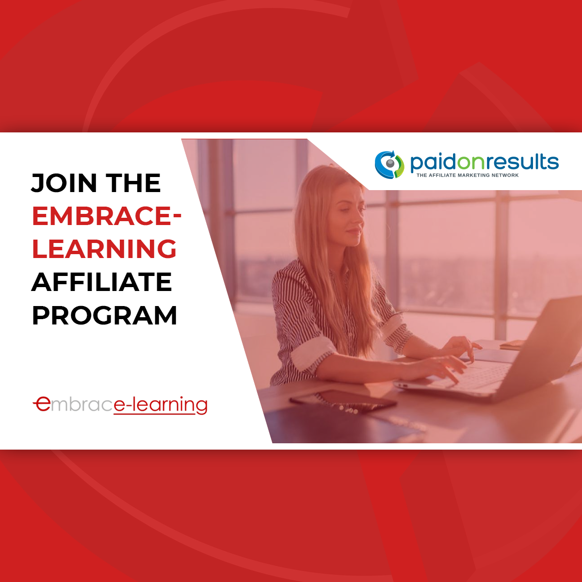 Embrace Learning - Affiliate Marketing Program by Paid On Results