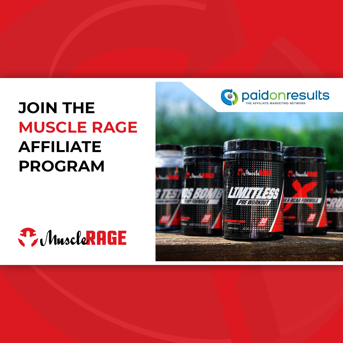 Muscle Rage - Affiliate Marketing Program by Paid On Results