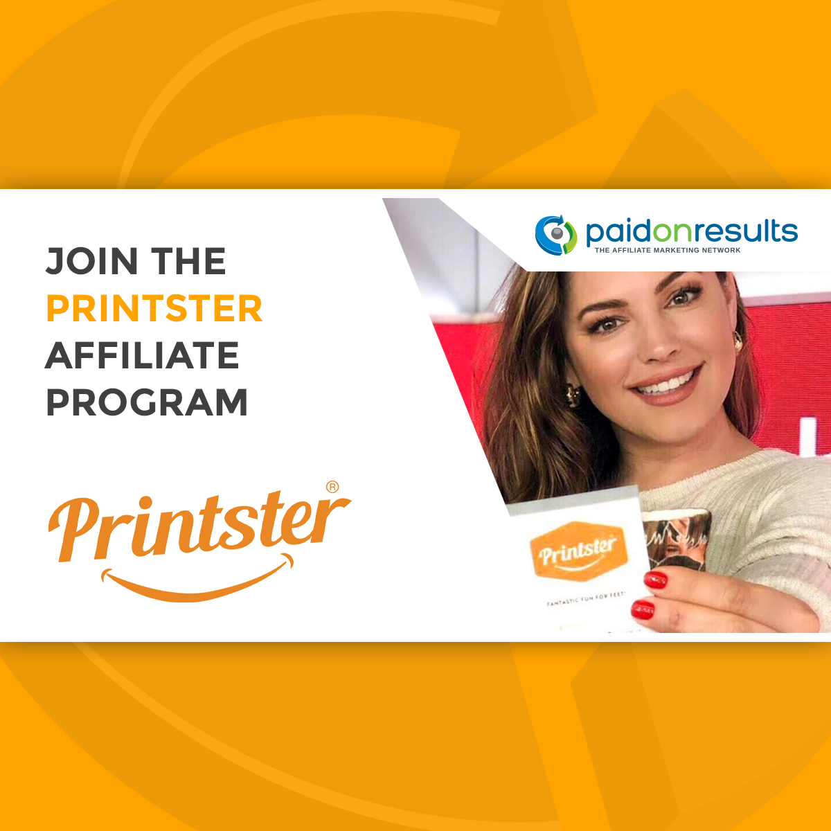 Printster - Affiliate Marketing Program by Paid On Results