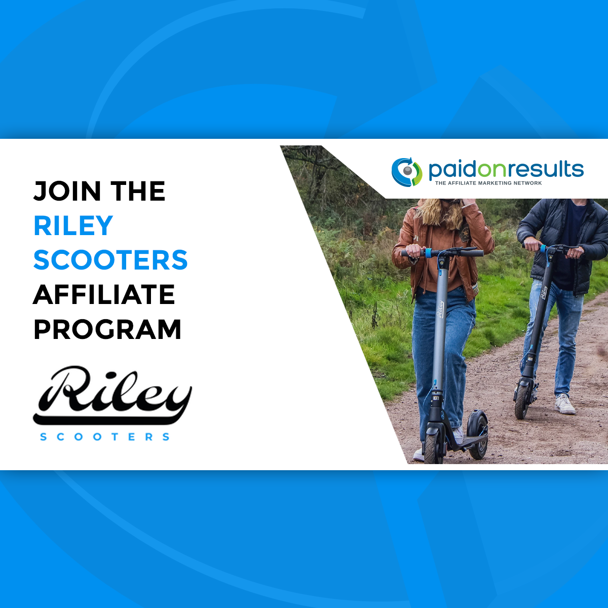 Riley Scooters - Affiliate Marketing Program by Paid On Results