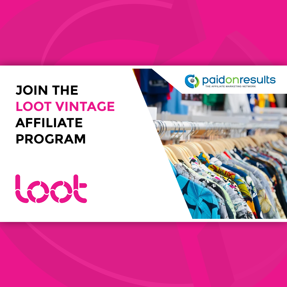 Loot Vintage - Affiliate Marketing Program by Paid On Results