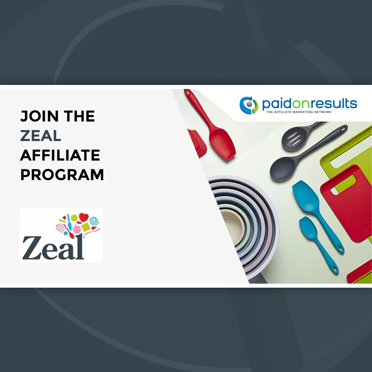 Zeal - Affiliate Marketing Program by Paid On Results