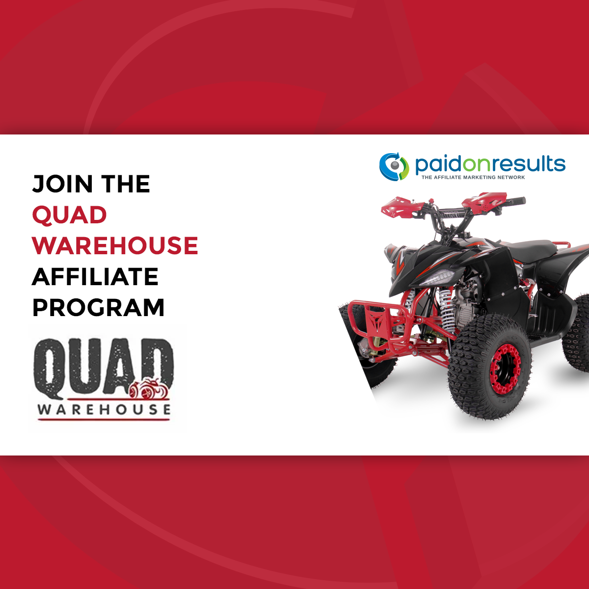 Quad Warehouse - Affiliate Marketing Program by Paid On Results