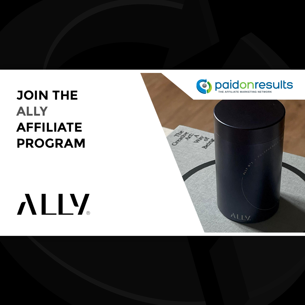 Ally - Affiliate Marketing Program by Paid On Results