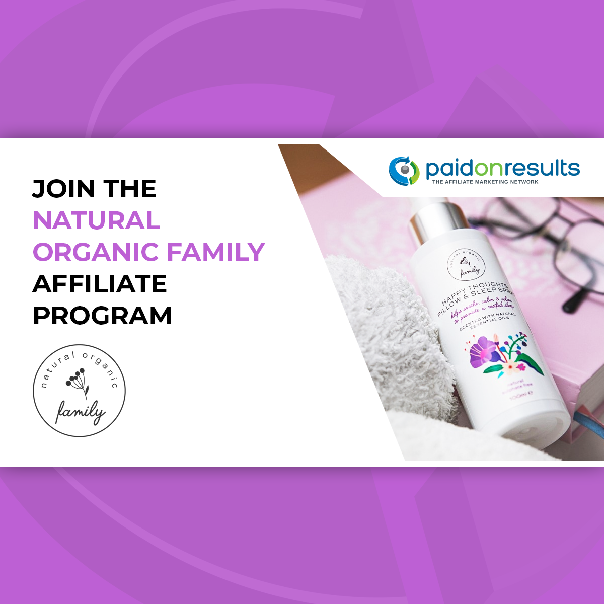 Natural Organic Family - Affiliate Marketing Program by Paid On Results
