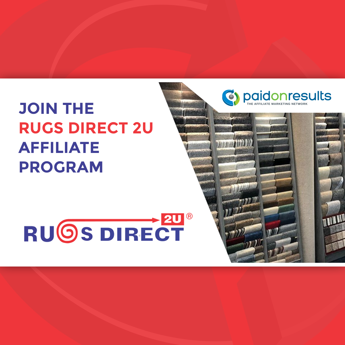 Rugs Direct 2U - Affiliate Marketing Program by Paid On Results